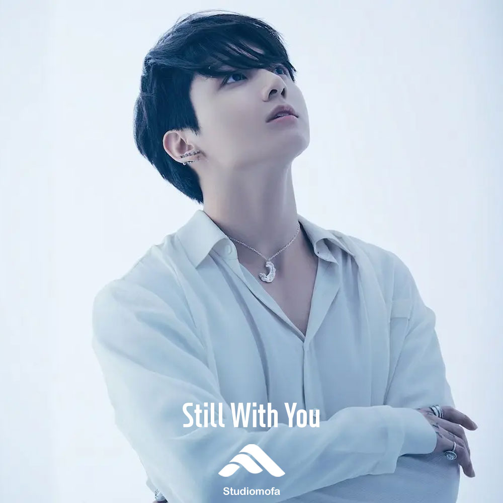دانلود آهنگ Still With You جونگ کوک💜 ترجمه فارسی + تلفظ